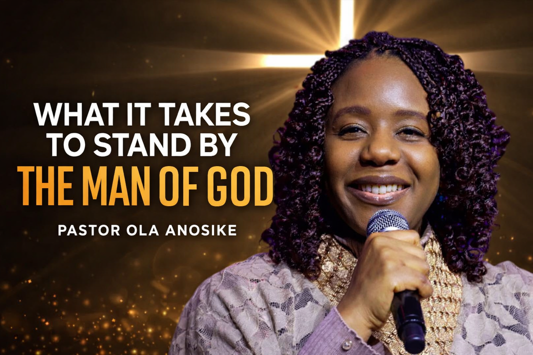 What It Take To Stand By The Man Of God – SRESTORE